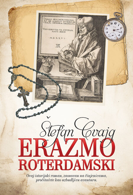 Štefan Cvajg - Erazmo Roterdamski - Riznica knjiga